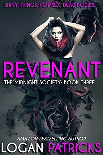 Revenant: The Midnight Society Book Three by Logan Patricks | Goodreads
