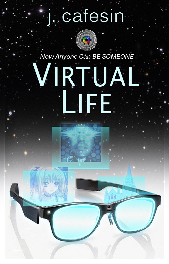 Virtual Life by J. Cafesin | Goodreads