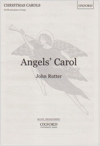Angels' Carol by John Rutter | Goodreads