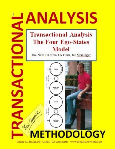 Transactional Analysis The Four Ego-States Model by Danna G. Hallmark ...