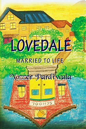 Lovedale ~ Married to Life by Nozzer Pardiwala | Goodreads