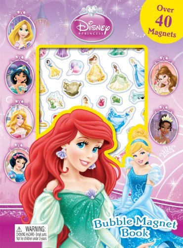 Disney Princess Bubble Magnet Book by Phidal Publishing | Goodreads