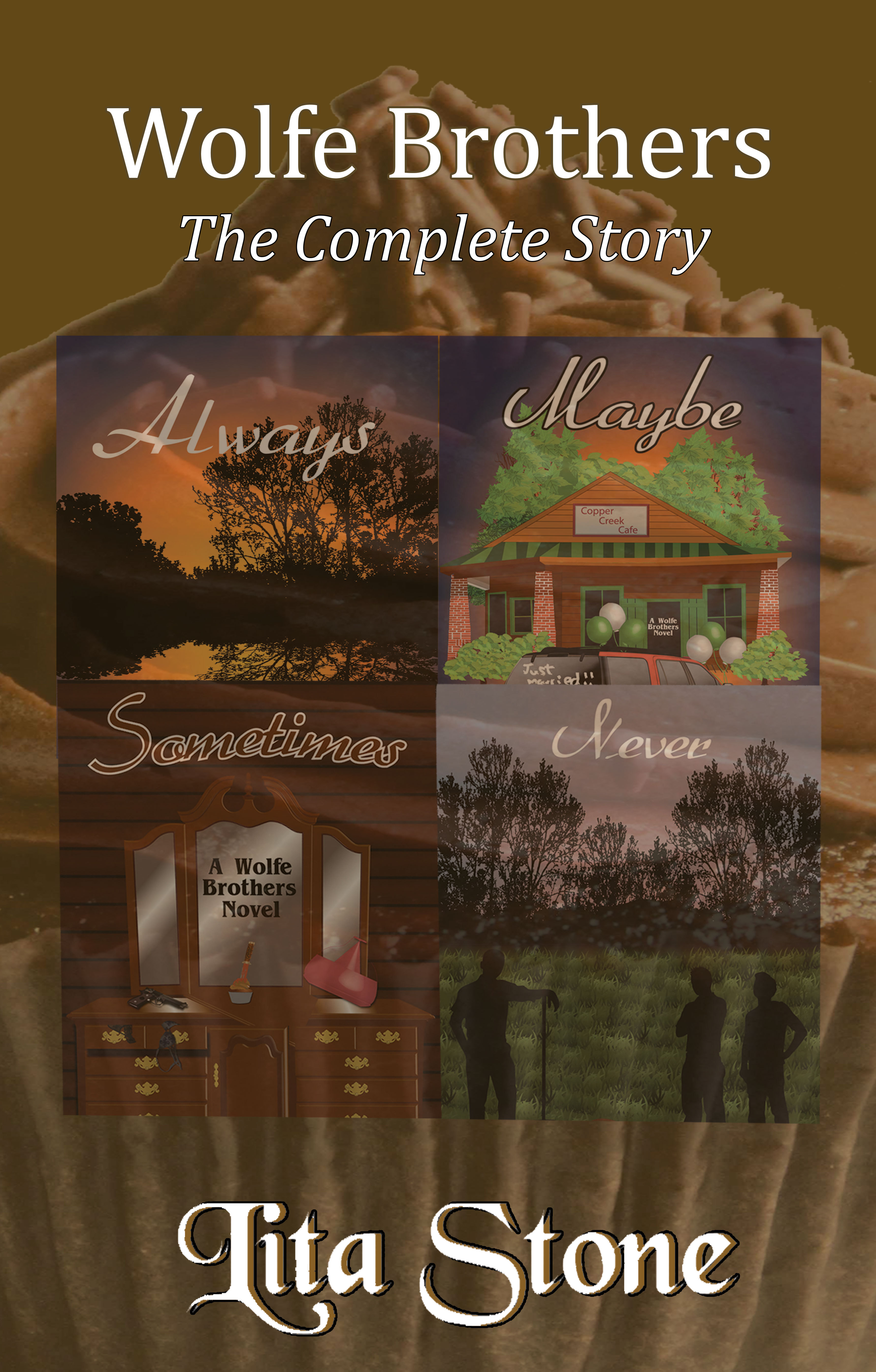 Wolfe Brothers: The Complete Story by Lita Stone | Goodreads