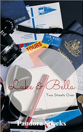 Luke & Bella: Two Streets Over by Pandora Spocks | Goodreads