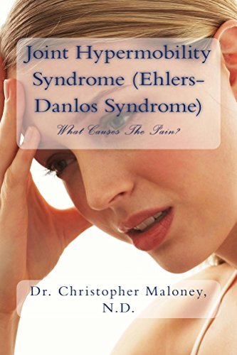 Joint Hypermobility Syndrome (Ehlers-Danlos): What Causes The Pain? by ...