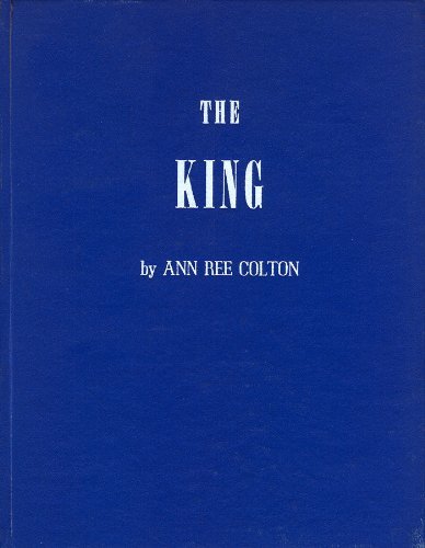 The King by Ann Ree Colton | Goodreads