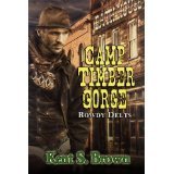 Camp Timber Gorge (Rowdy Delts, #1) by Kent S. Brown | Goodreads