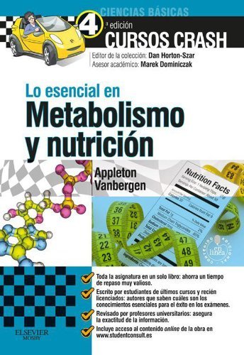 Lo esencial en Metabolismo y nutrición: Curso Crash by Amber Appleton ...