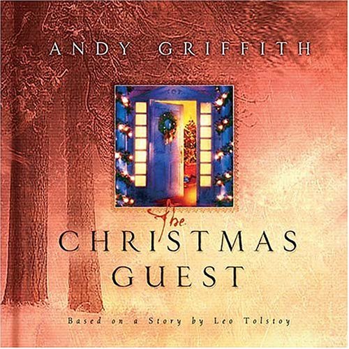 The Christmas Guest by Andy Griffith | Goodreads