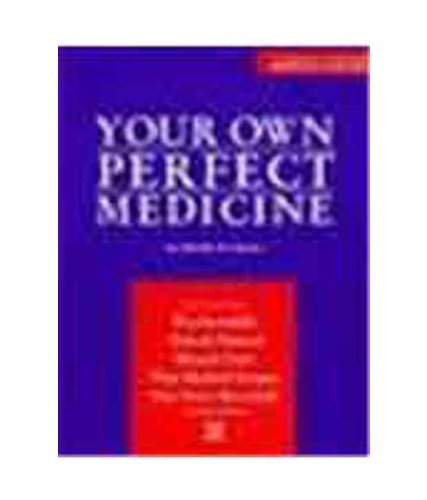 Your Own Perfect Medicine by Martha M. Christy | Goodreads