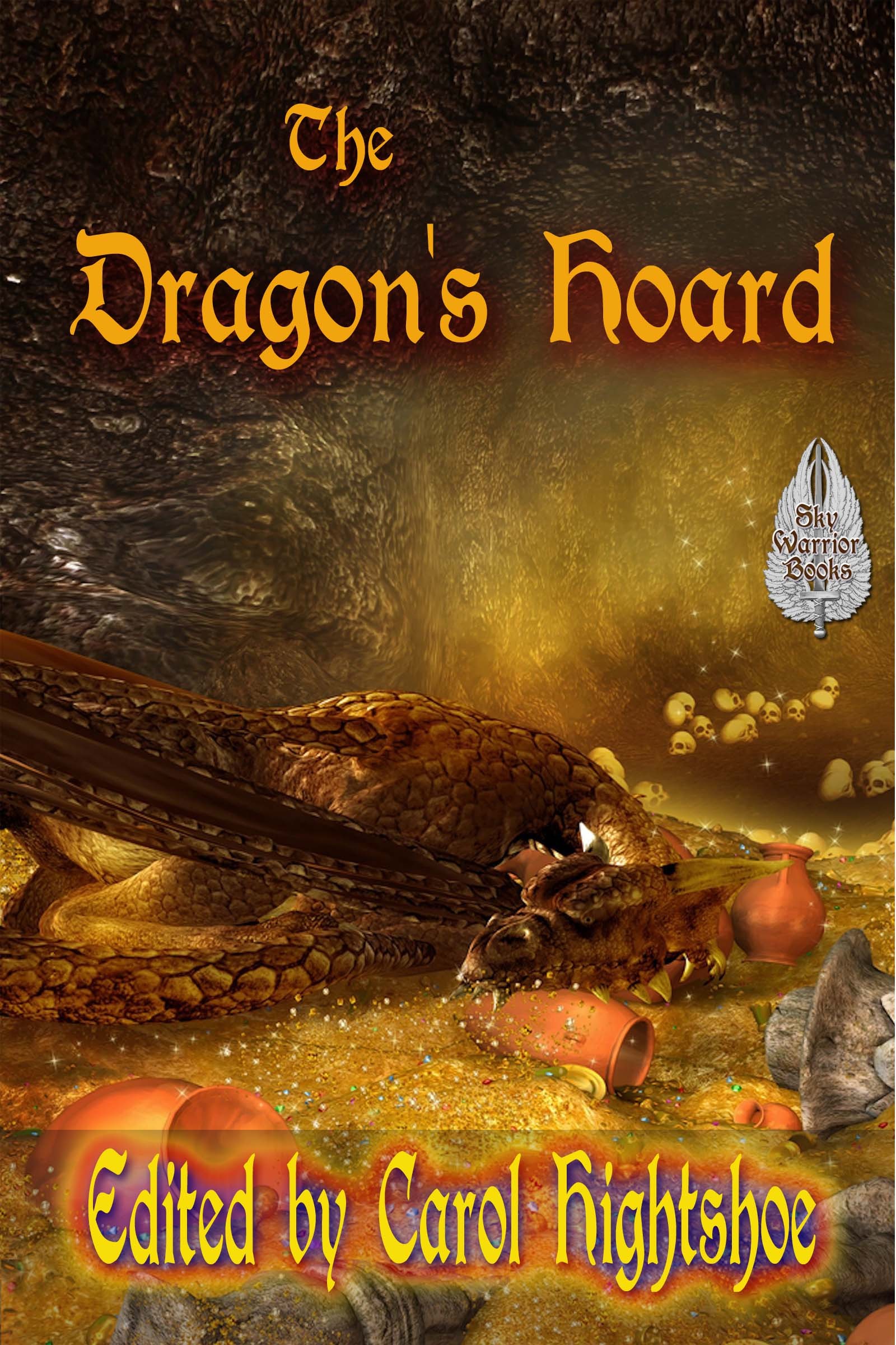 The Dragon's Hoard by Carol Hightshoe | Goodreads