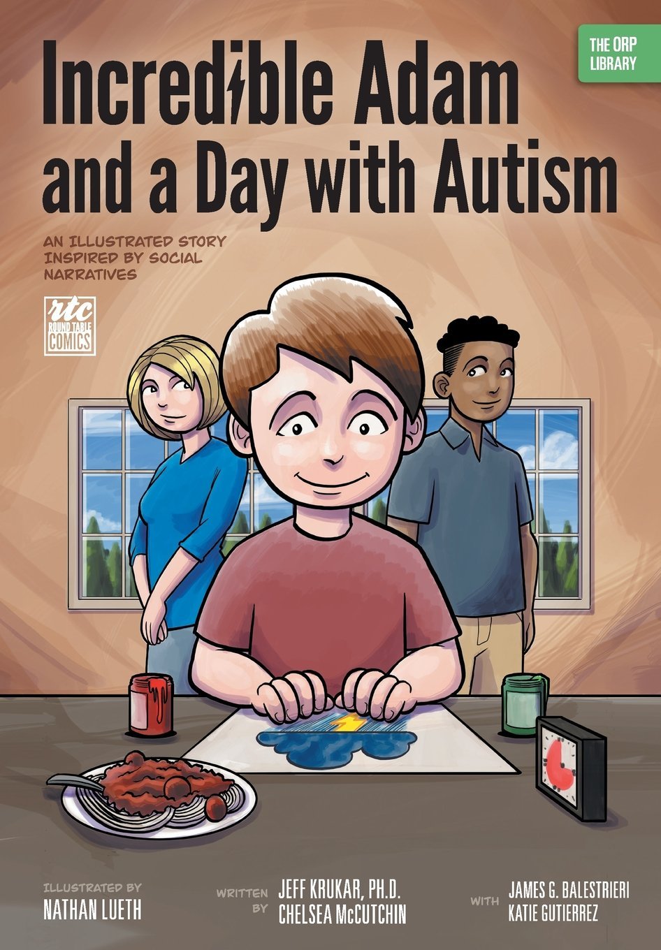 Incredible Adam and a Day with Autism: An Illustrated Story Inspired by ...