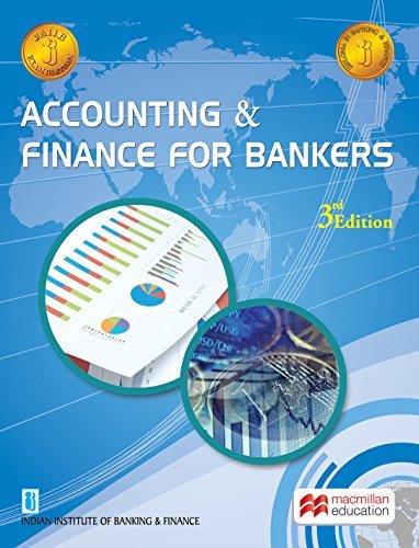 Accounting And Finance For Bankers by Indian Institute of Banking ...