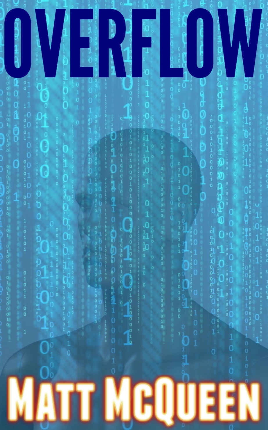 Overflow by Matt McQueen | Goodreads