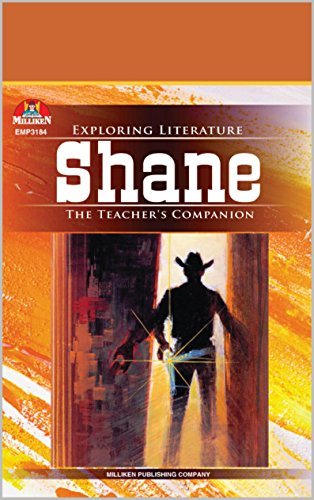 Shane (The Teacher's Companion) by Jack Shaefer | Goodreads