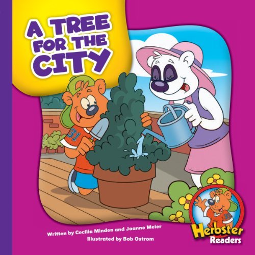 A Tree for the City by Cecilia Minden | Goodreads