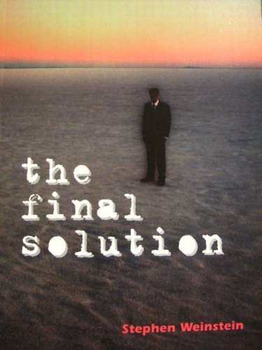 The Final Solution by Stephen Weinstein | Goodreads