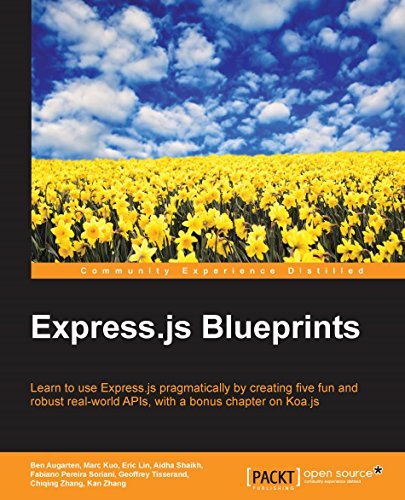 Express.js Blueprints by Ben Augarten | Goodreads