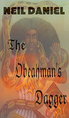 The Obeahman's Dagger by Neil Daniel | Goodreads