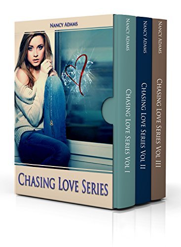 Chasing Love Trilogy #1-3 by Nancy Adams | Goodreads