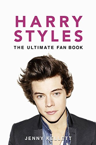 Harry Styles: Ultimate Fan Book 2015: Harry Styles Facts, Quiz and ...
