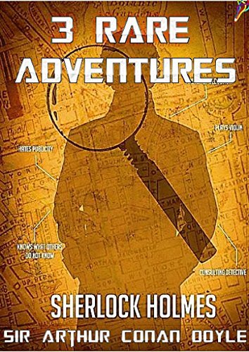 3 Rare Adventures by Arthur Conan Doyle | Goodreads