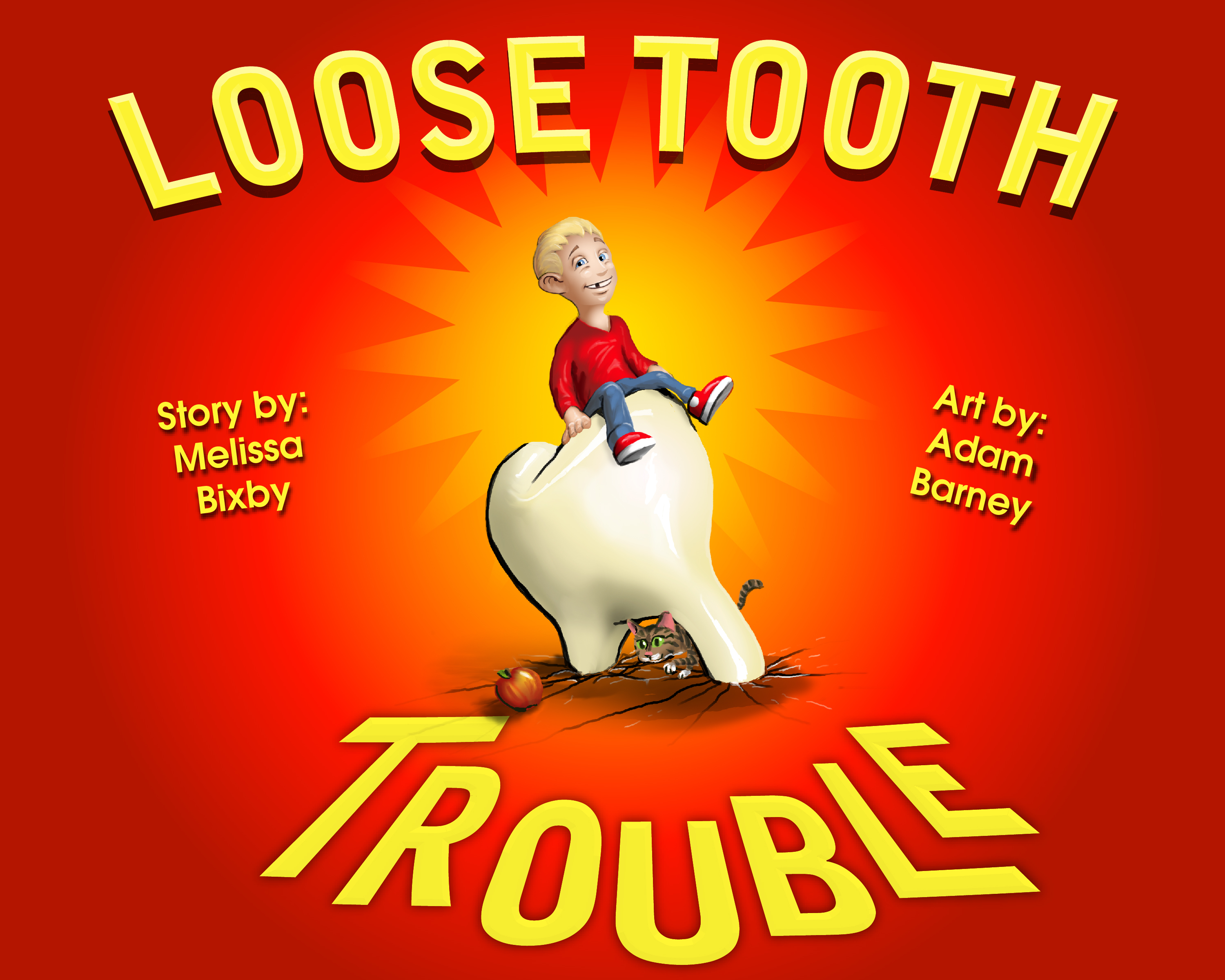 Loose Tooth Trouble by Melissa Bixby | Goodreads