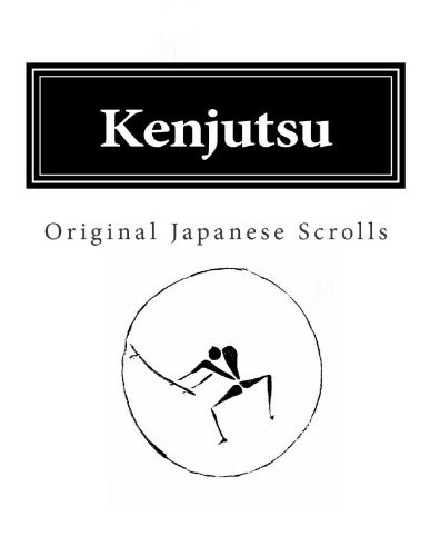 Kenjutsu: Original Japanese Scrolls by Original Japanese Scrolls ...