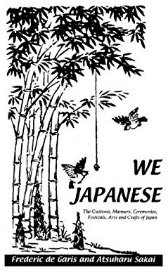 We Japanese by Frederic de Garis | Goodreads