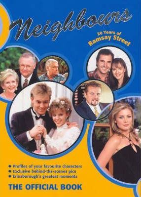 Neighbours - 20 Years of Ramsay Street by Tony Johnston | Goodreads