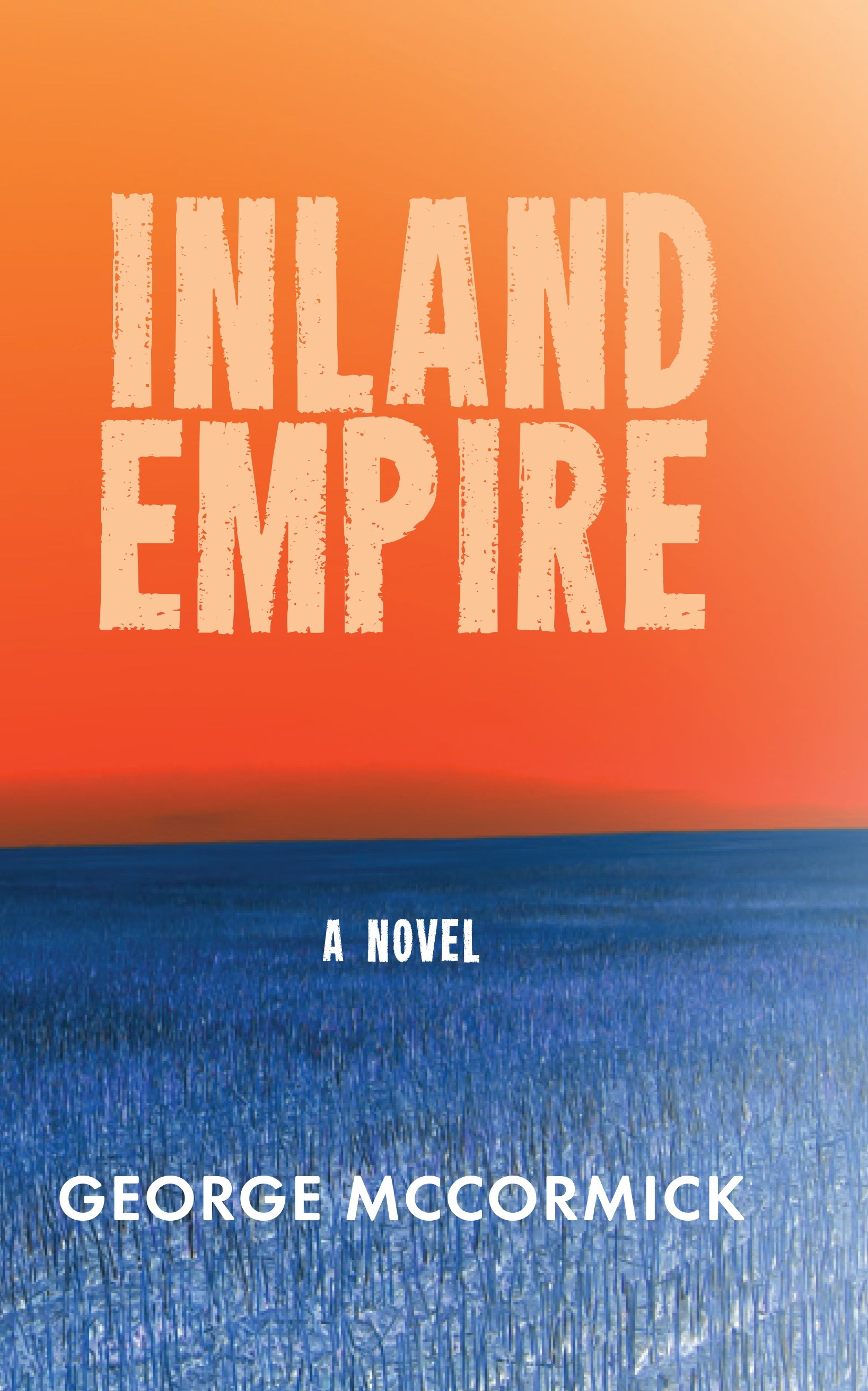 Inland Empire by George McCormick | Goodreads
