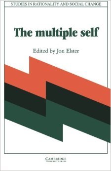The Multiple Self by Jon Elster | Goodreads
