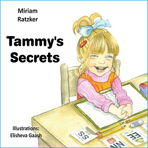 Children's book: Tammy's secrets by Miriam Ratzker | Goodreads
