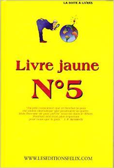 Livre Jaune N5 by Various | Goodreads