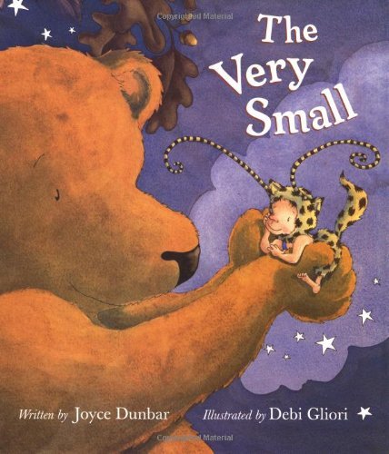 The Very Small by Joyce Dunbar | Goodreads