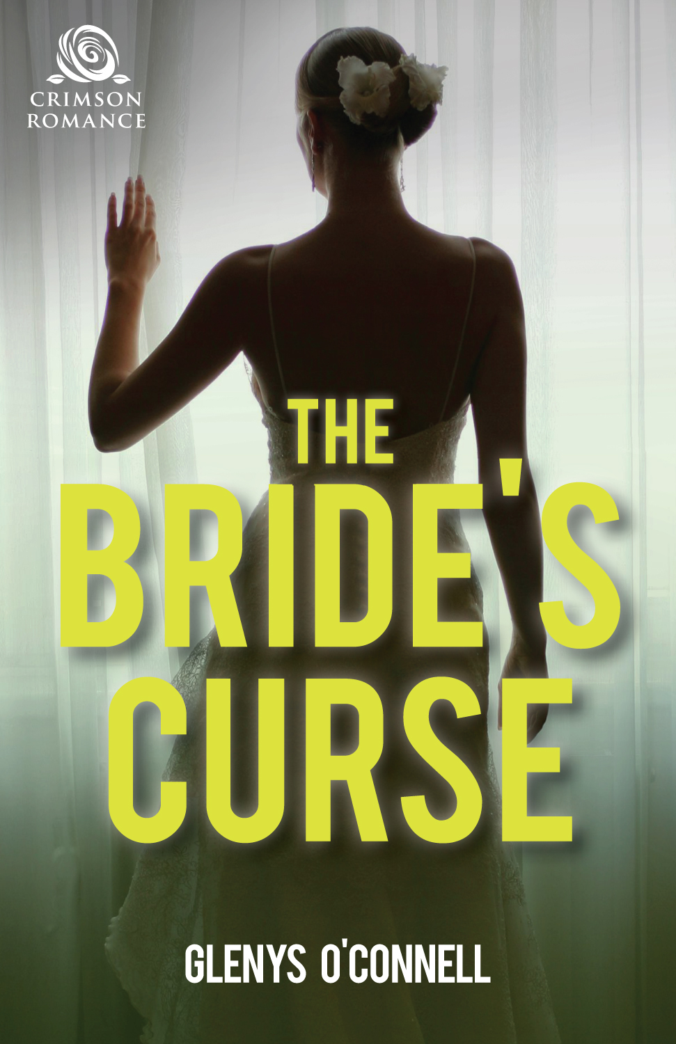 The Bride's Curse by Glenys O'Connell | Goodreads