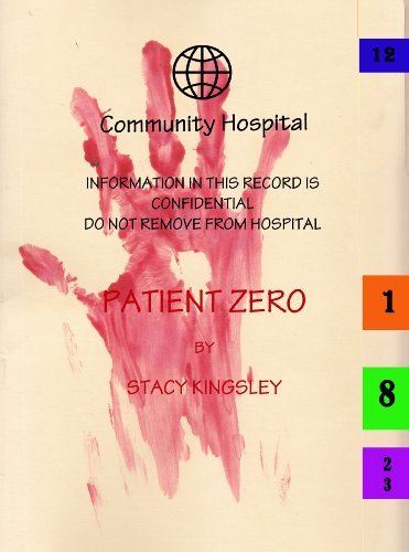 Patient Zero (Do Zombies Win Book 1) by Stacy Kingsley | Goodreads