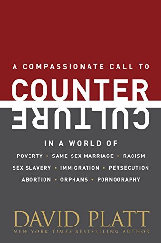 A Compassionate Call to Counter Culture in a World of Poverty, Same-Sex ...
