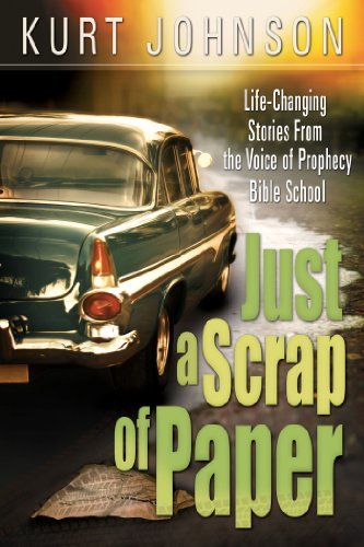 Just a Scrap of Paper by Kurt W. Johnson | Goodreads