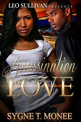 Assassination of Love by Sygne T. Monee | Goodreads