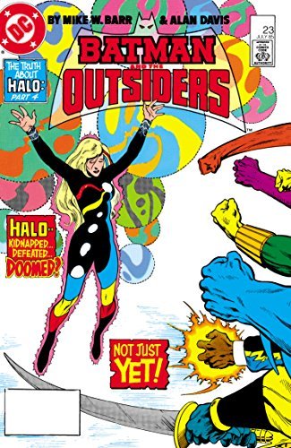 Batman and the Outsiders (1983-1987) #23 by Mike W. Barr | Goodreads