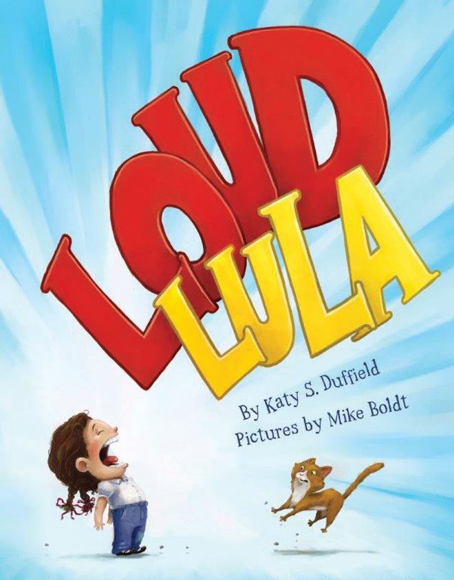 Loud Lula by Katy S. Duffield | Goodreads