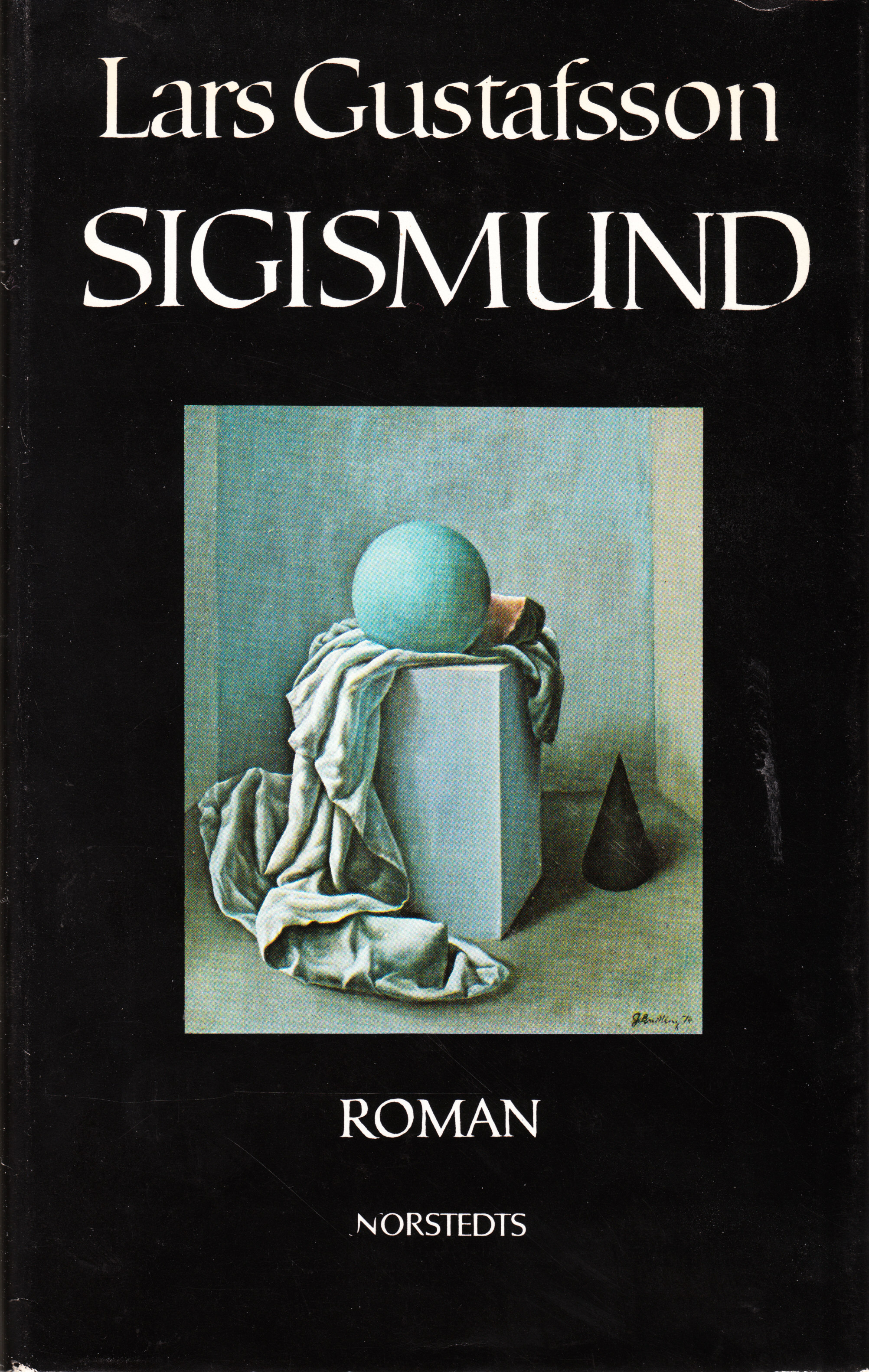 Sigismund by Lars Gustafsson | Goodreads