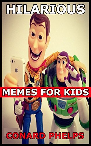 Hilarious Memes For Kids: The Best Kids Memes You Ever Did See by ...