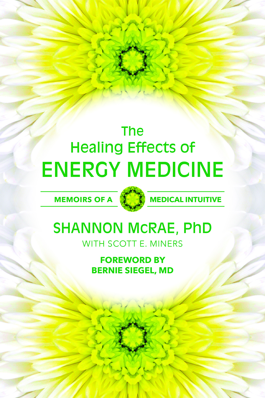 The Healing Effects of Energy Medicine by Shannon McRae | Goodreads