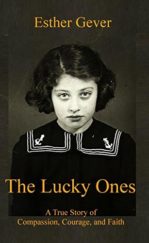 The Lucky Ones by Esther Gever | Goodreads