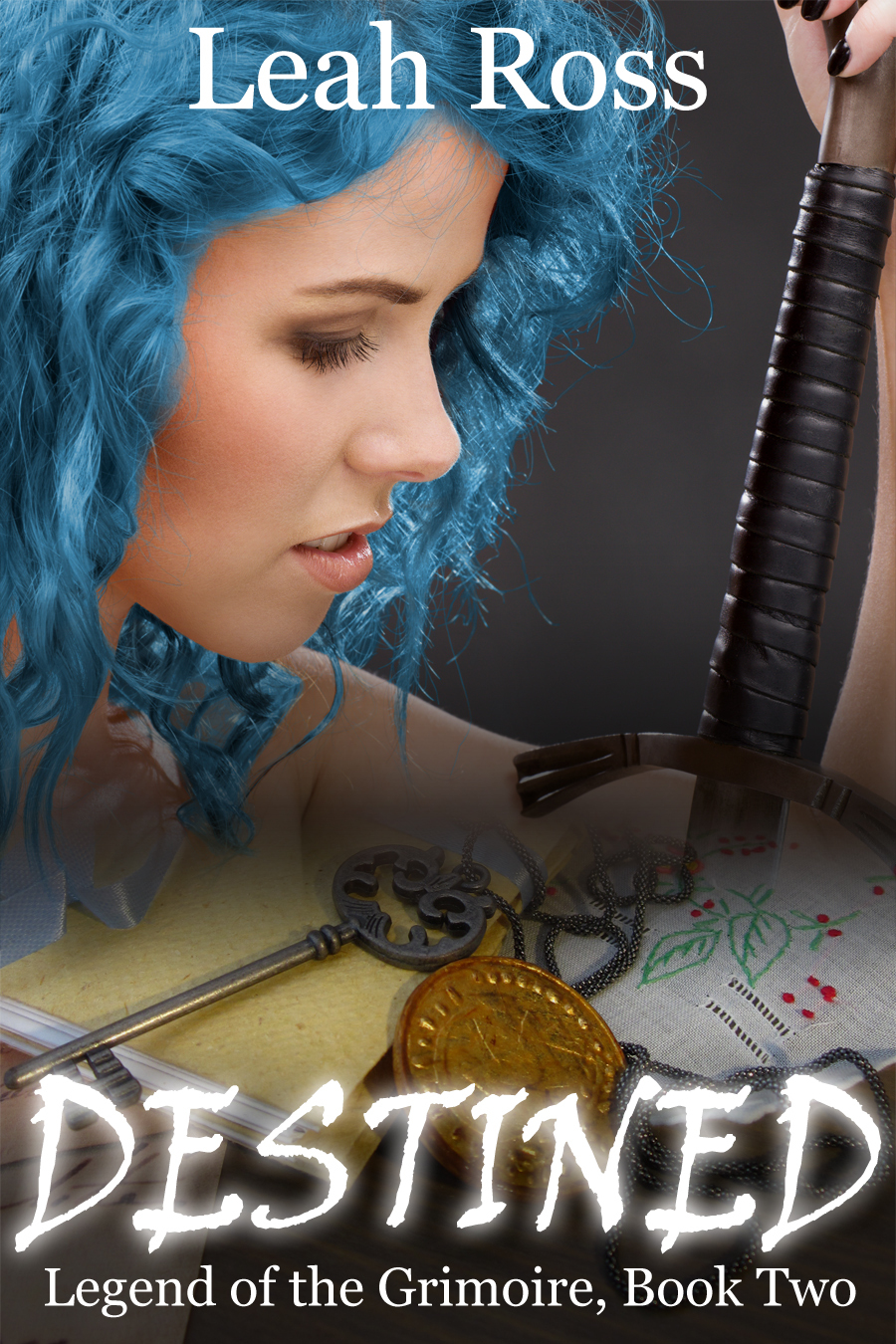 Destined: Legend of the Grimoire, Book Two by Leah Ross | Goodreads