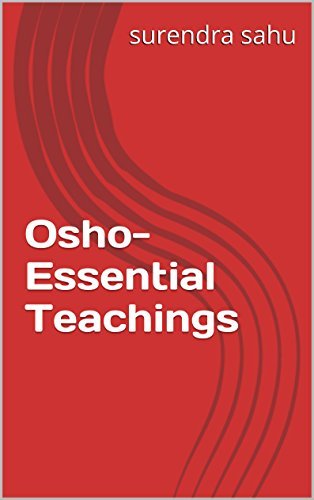 Osho-Essential Teachings by Surendra Sahu | Goodreads