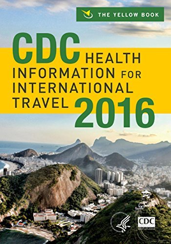 CDC Health Information for International Travel 2016 by Centers for ...