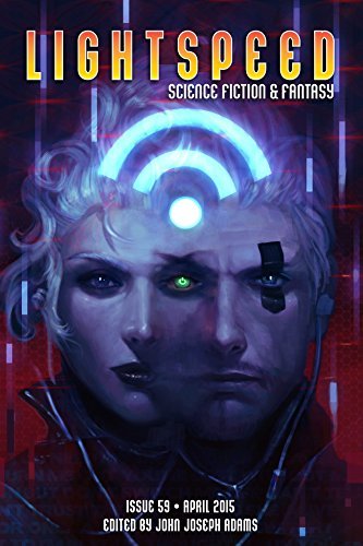 Lightspeed Magazine, April 2015 by John Joseph Adams | Goodreads